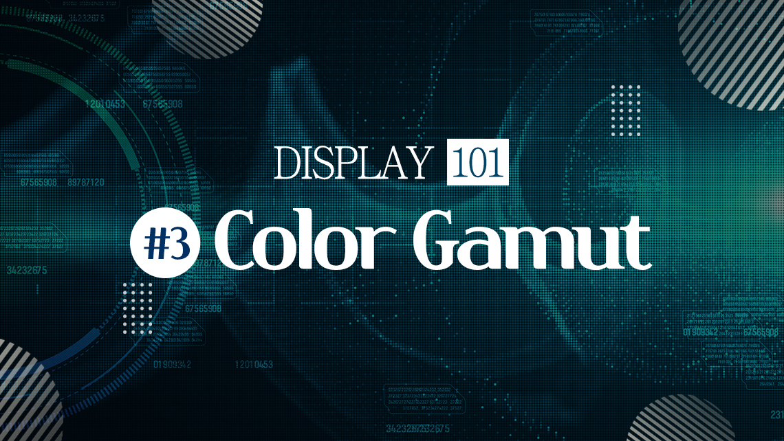 [DISPLAY 101] #3 Color Gamut - LG Display Newsroom
