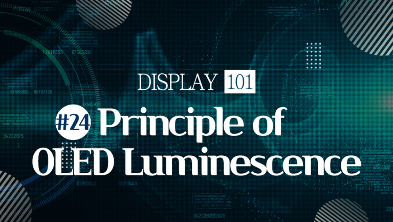 [DISPLAY 101] #24 Principle of OLED Luminescence - LG Display Newsroom